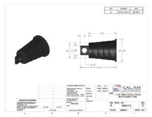 2250-012 POLY PULL PLUGS 1 1-4 REV C | Cal Am Manufacturing
